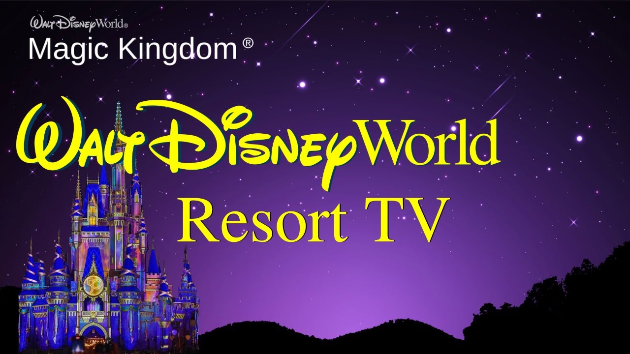 WDW Today Channel - Resort TV - Walt Disney World - Nighttime Version ...