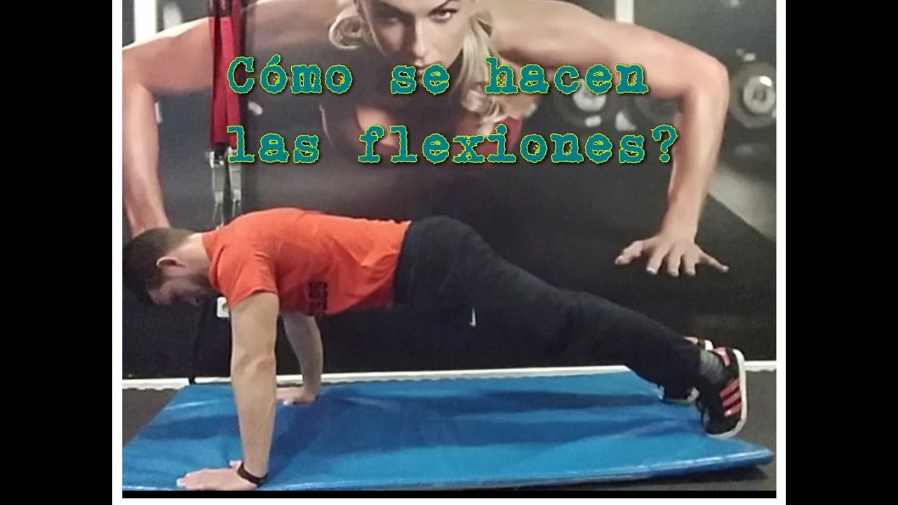 TÉCNICA PARA PUSH UPS O FLEXIONES? - YouTube