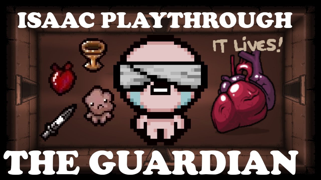 THE GUARDIAN - Isaac Playthrough - YouTube