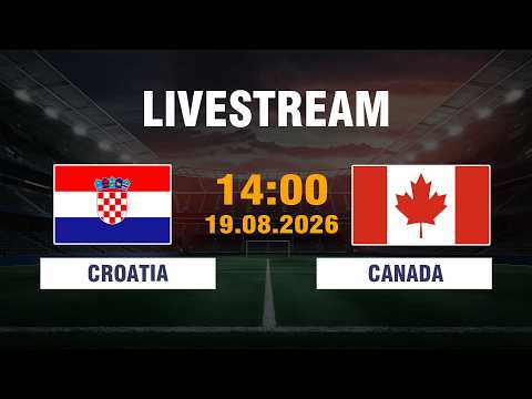 🔴 CROATIA vs CANADA | INTENSE MIDFIELD WAR & ATTACKING MASTERCLASS FULL MATCH
