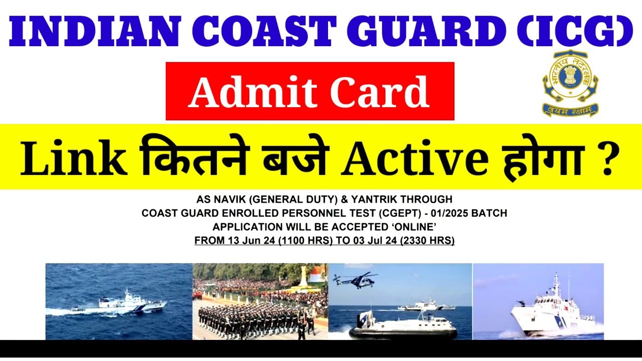 Indian Coast Guard Admit Card 2024,ICG Admit Card 2024,ICG Ka Admit ...