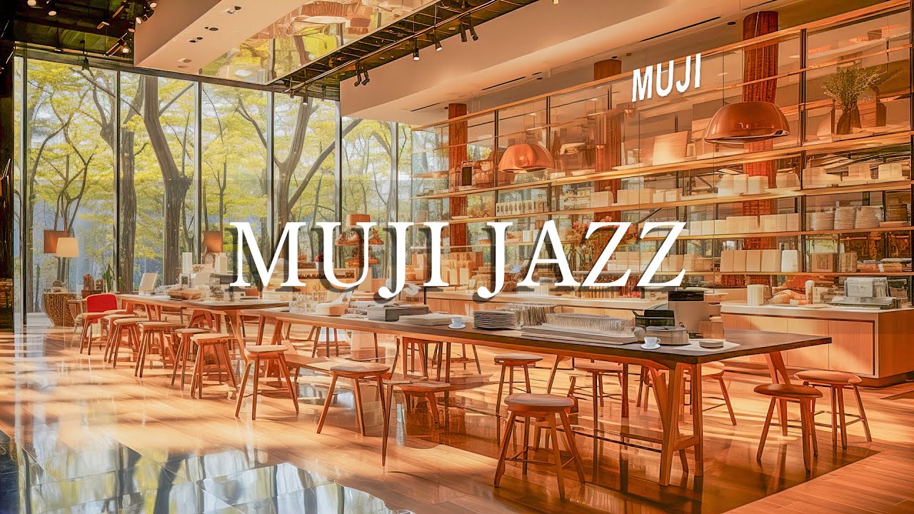 MUJI Coffee shop Ambience ☕ Tokyo MUJI Music with Coffee Shop Elegant ...