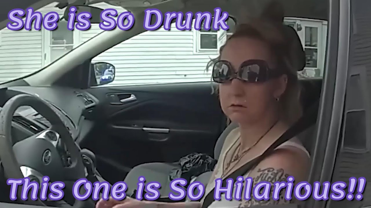 Very Funny DUI Video Where She Claims She Hasn't Been Drinking. The ...