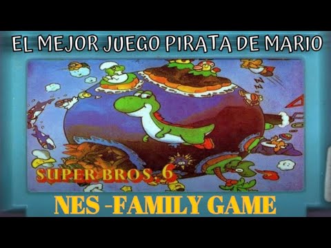 SUPER MARIO BROS 6 NES/FAMILY GAME el Mejor hack de Mario!! - YouTube
