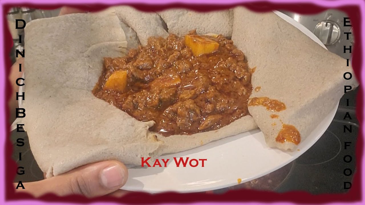 Dinich Besiga Kay Wot/Potato with Beef Hot Sauce- ድንች በስጋ ቀይ ዎጥ - YouTube