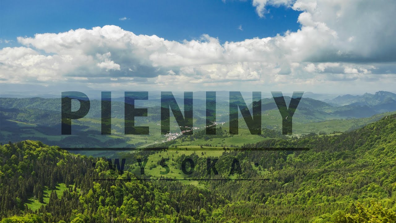 Pieniny - Wysoka [ Wąwóz Homole & Dolina Białej Wody ] - YouTube