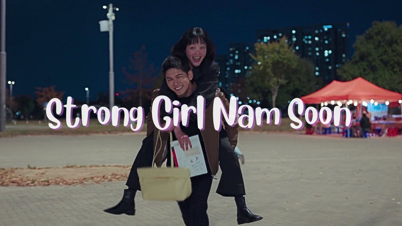 Nam soon & Hee-sik|| Strong Girl Nam Soon - YouTube
