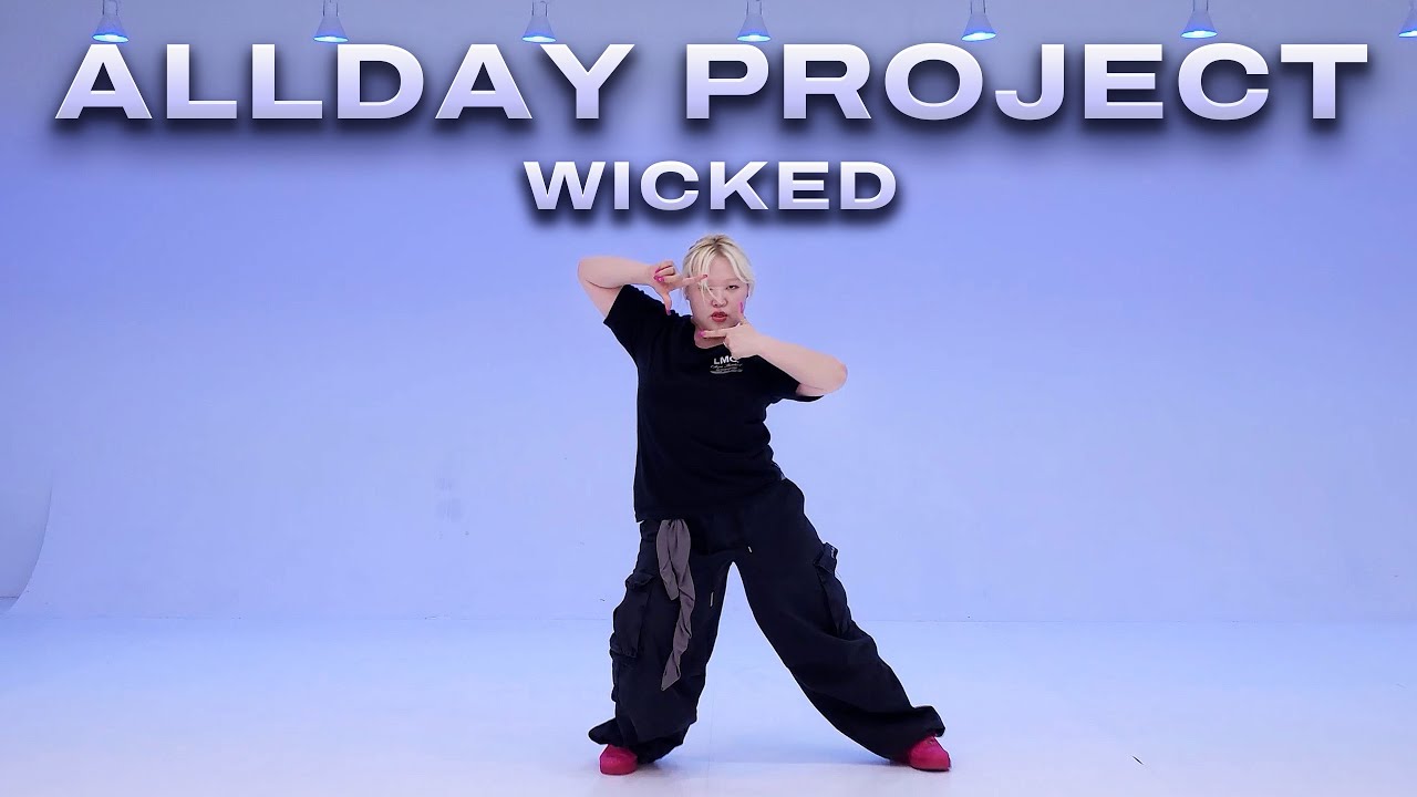 ALLDAY PROJECT - WICKED｜KPOP DANCE CLASS - YouTube