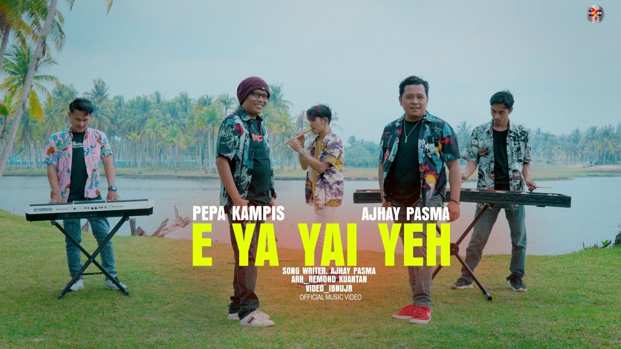 Ajhay Pasma Ft Pepa Kampis E Ya Yai Yeh (Official Music Video) - YouTube
