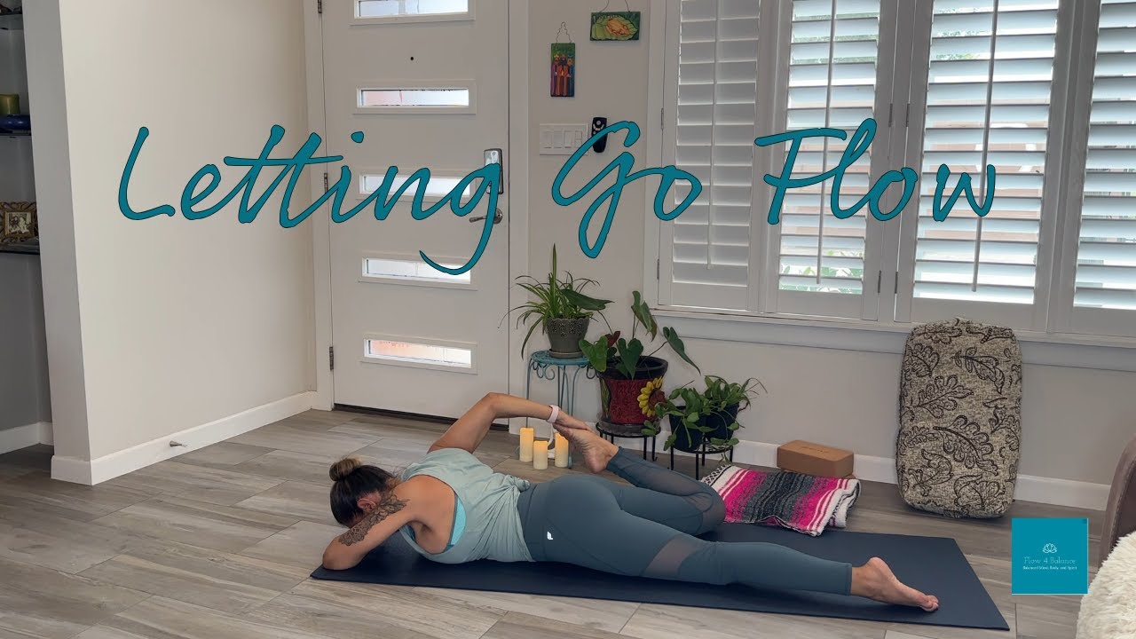 20 Min Letting Go Flow - YouTube
