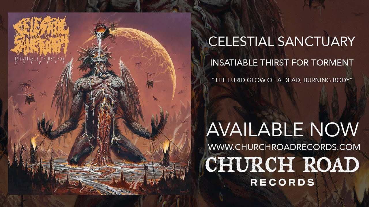 Celestial Sanctuary - The Lurid Glow of a Dead, Burning Body (OFFICIAL STREAM) - YouTube