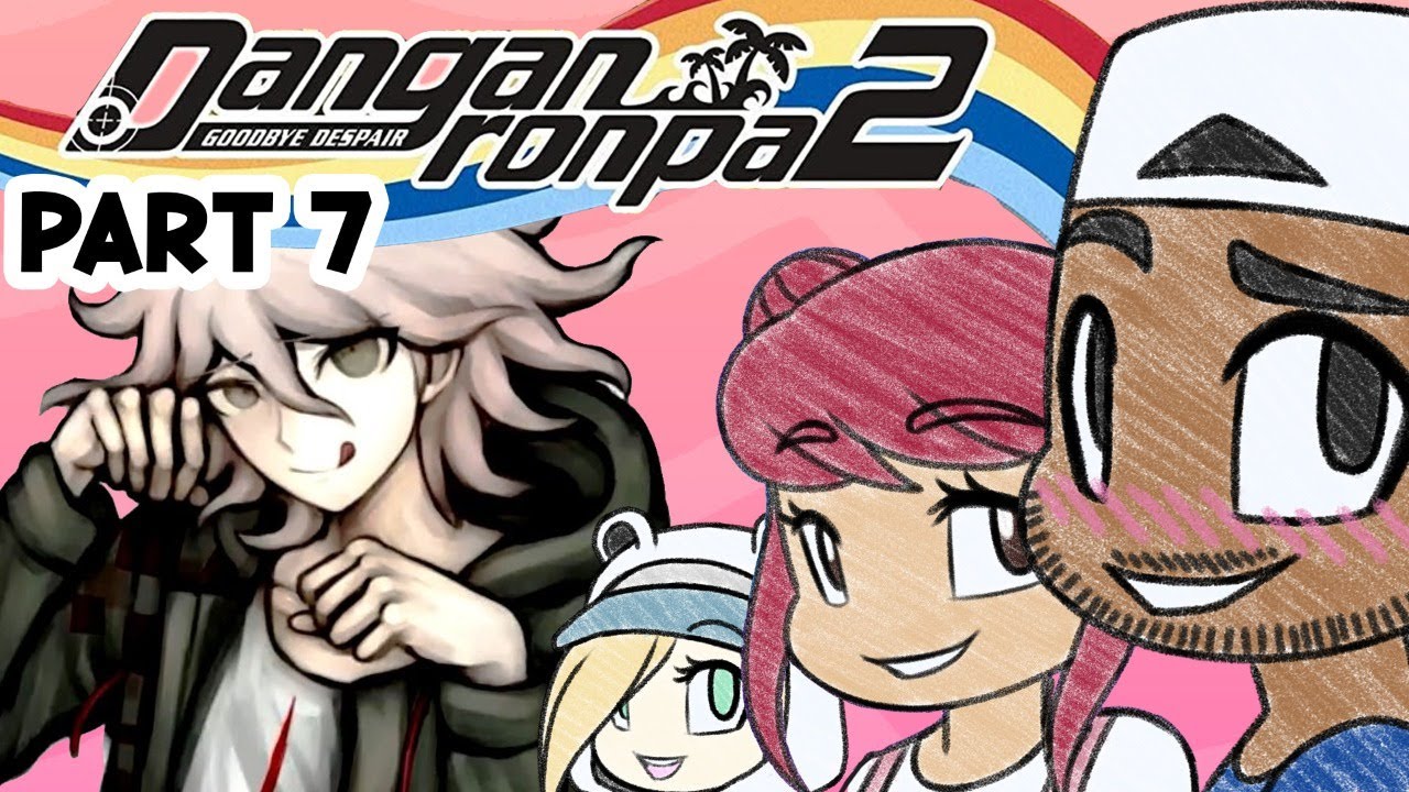 CurtRichy Plays Danganronpa 2 [Ft. Dorrie From @GetInTheRobot] (Part 7 ...