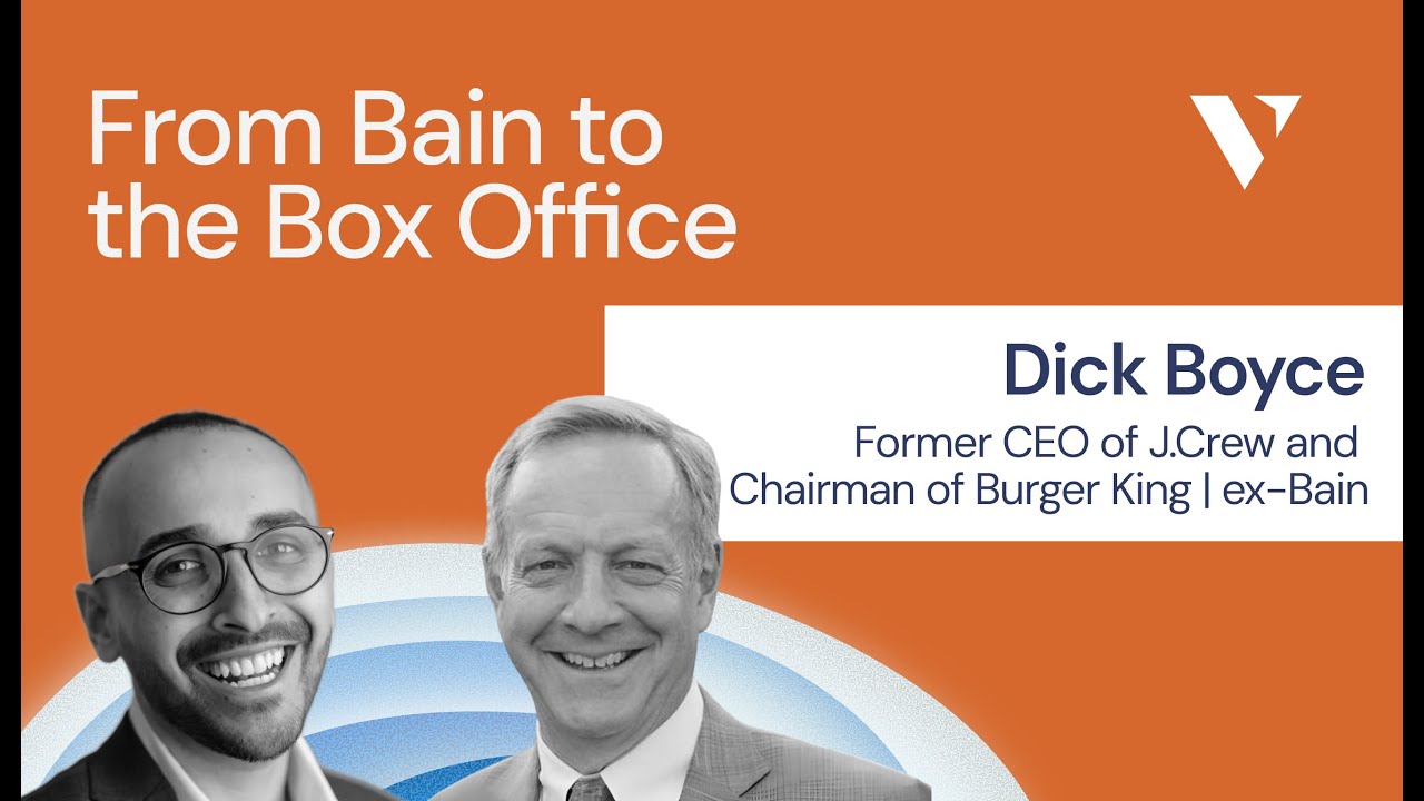Ep. 3: From Bain to the box office with Dick Boyce - YouTube