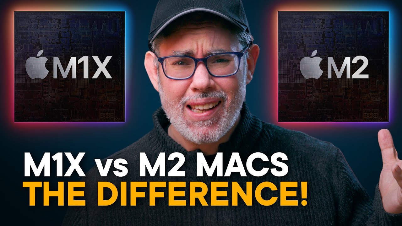 M1X Vs M2 Macs Differences Explained YouTube