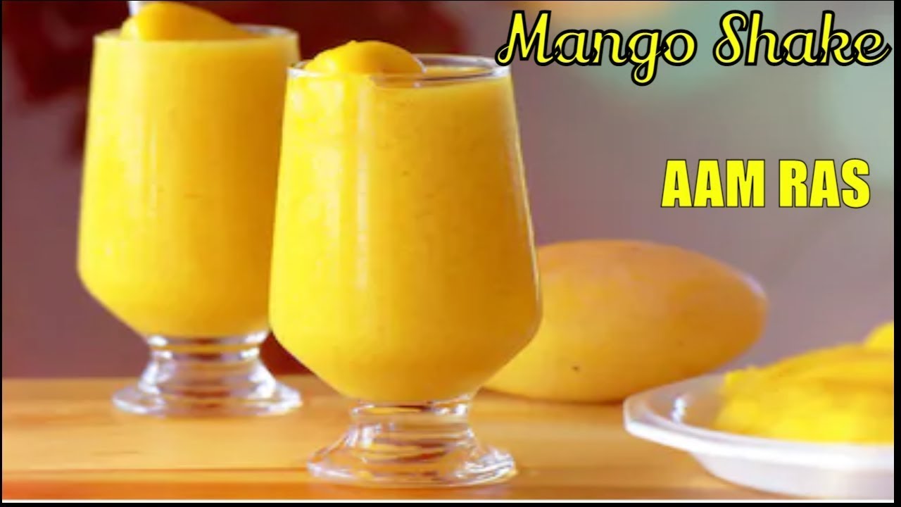Mango Shake | Mango Shake Recipe | AAMRAS RECIPE | Mango Juice | Mango ...