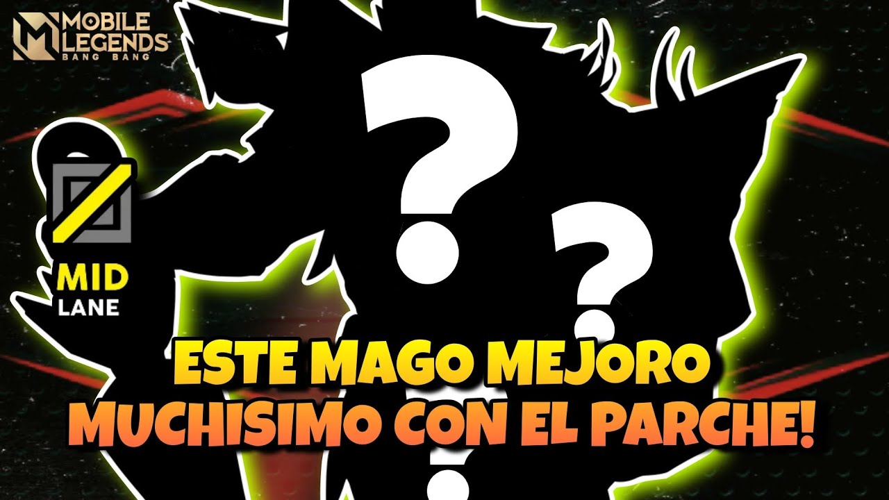 ESTE MAGO MEJORO MUCHISIMO DESPUES DEL PARCHE Y AHORA ES TEMIBLE! MLBB ...