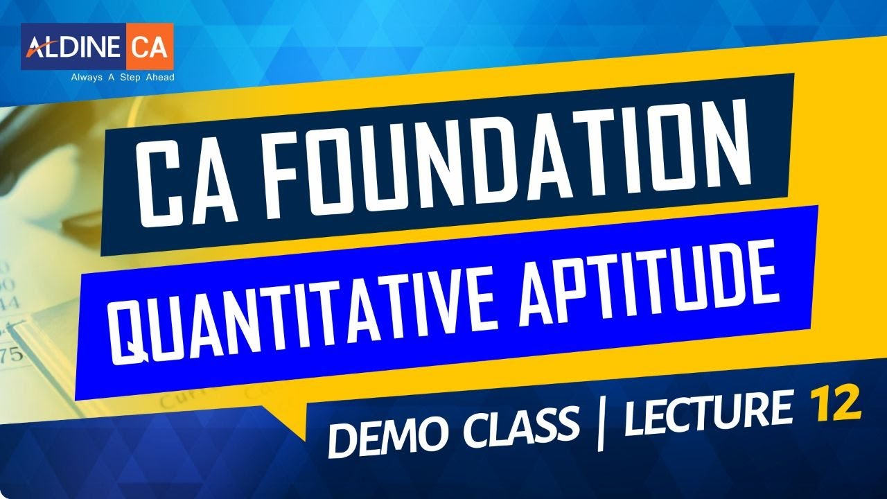 CA Foundation | Math | By CIMA Siddhant Sonthalia | Lect. 12 - YouTube