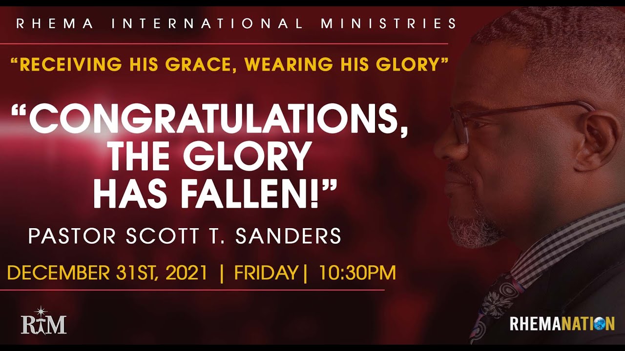 Congratulations, The Glory Has Fallen! | Pastor Scott T. Sanders| 12-31 ...