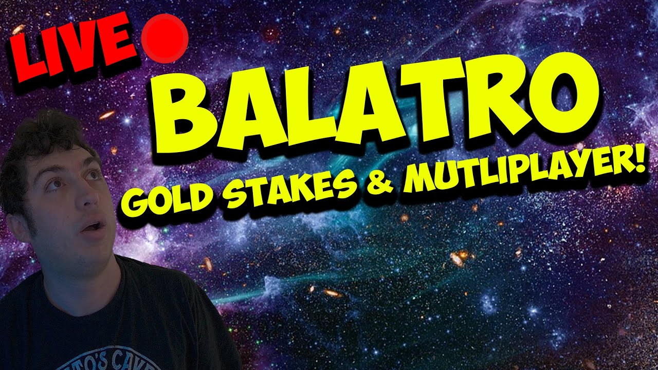 Balatro Gold Stake Runs & Ranked Multiplayer! Live! - YouTube
