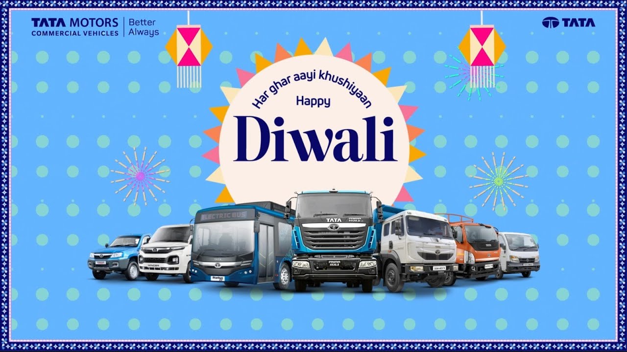 Tata Motors Commercial Vehicles, Diwali ghar laaye re. - YouTube