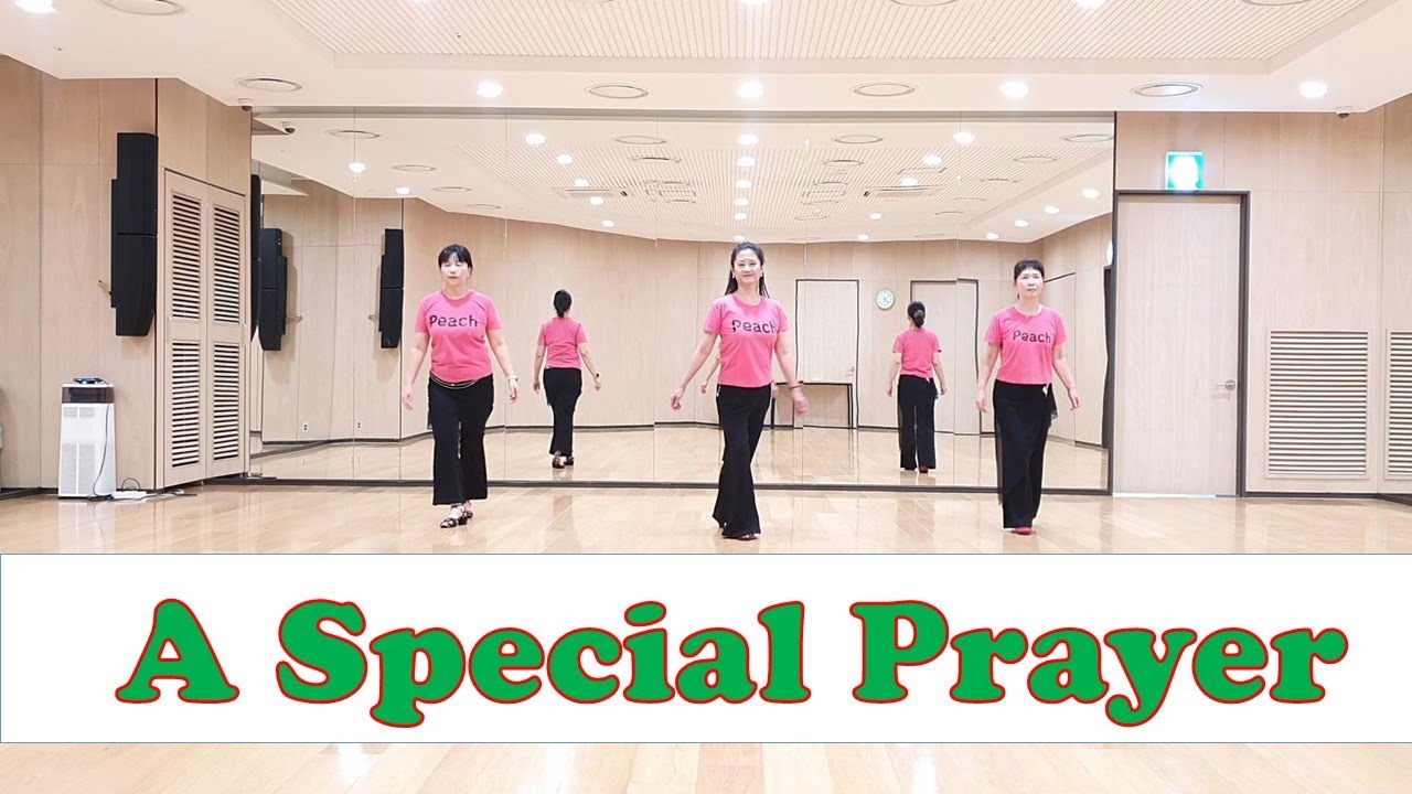 A Special Prayer Line Dance (Improver Level) - YouTube