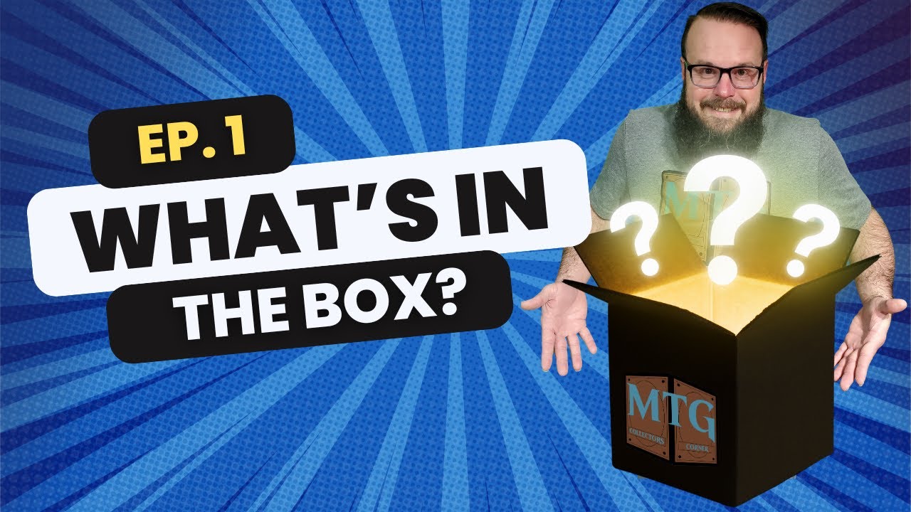 What's in the Box? Unveiling Magic: Episode 1 of Mystery MTG Collection ...