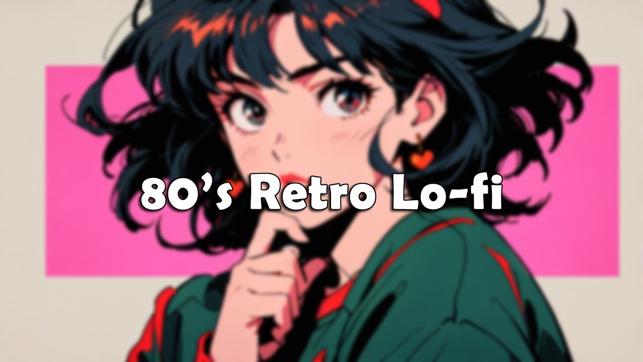 80's Old Lo-fi 5 | Nostalgic Beats to Relax and Study | Retro Lo-fi ...