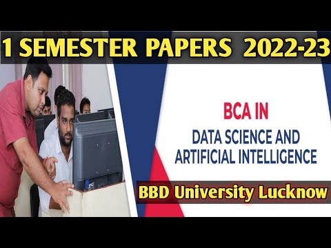 BCA (DS and AI ) 1 semester final papers 2022-23 in BBD University ...