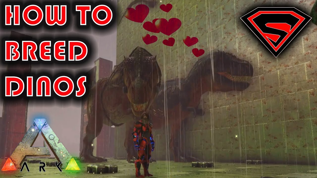 ARK HOW TO BREED DINOS - ALL YOU NEED TO KNOW ABOUT BREEDING - BASIC ...