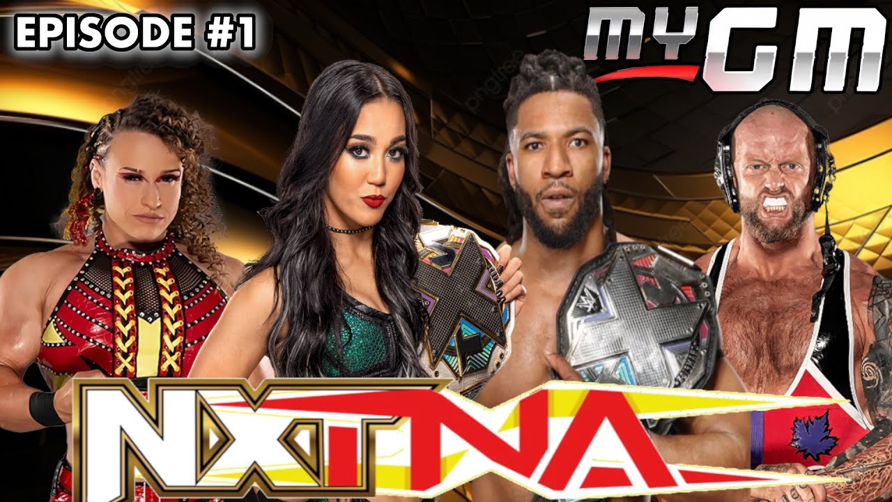 NXT/ TNA Compete With RAW and SMACKDOWN! WWE 2K24 MYGM NXTNA SERIES ...