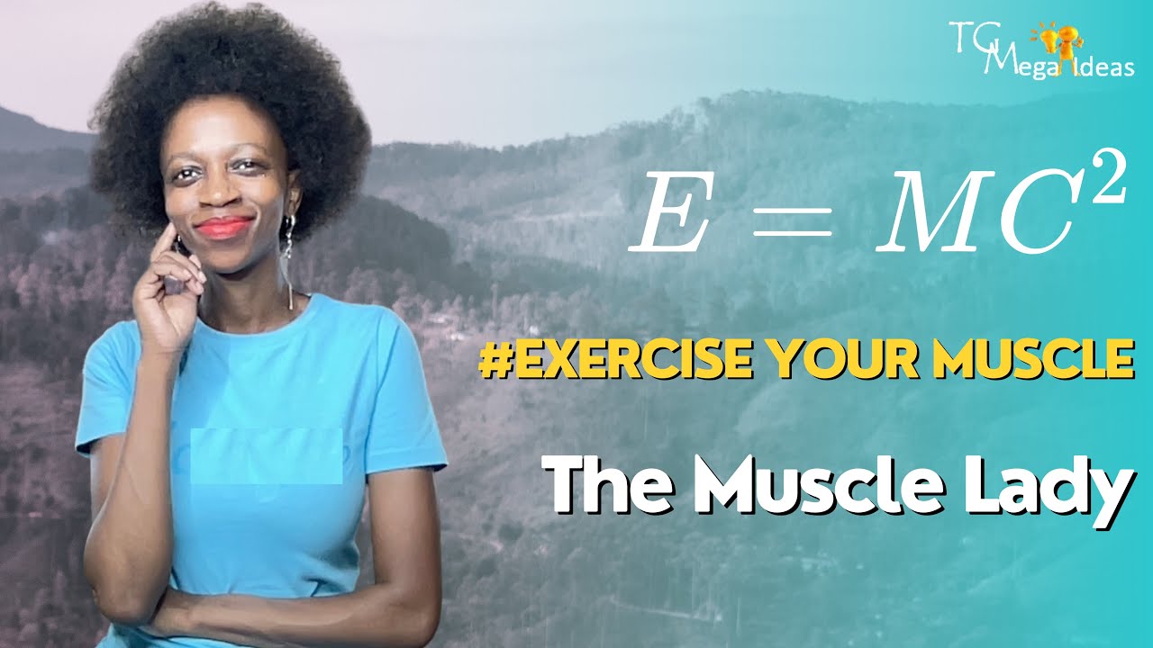Einstein | E=MC² | #ExerciseYourMuscle | The Muscle Lady ...