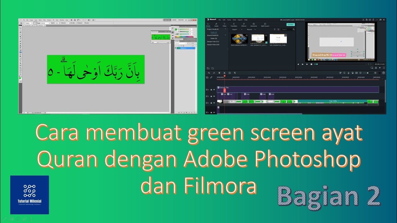 Tutorial membuat green screen ayat Quran dengan Adobe Photoshop dan ...