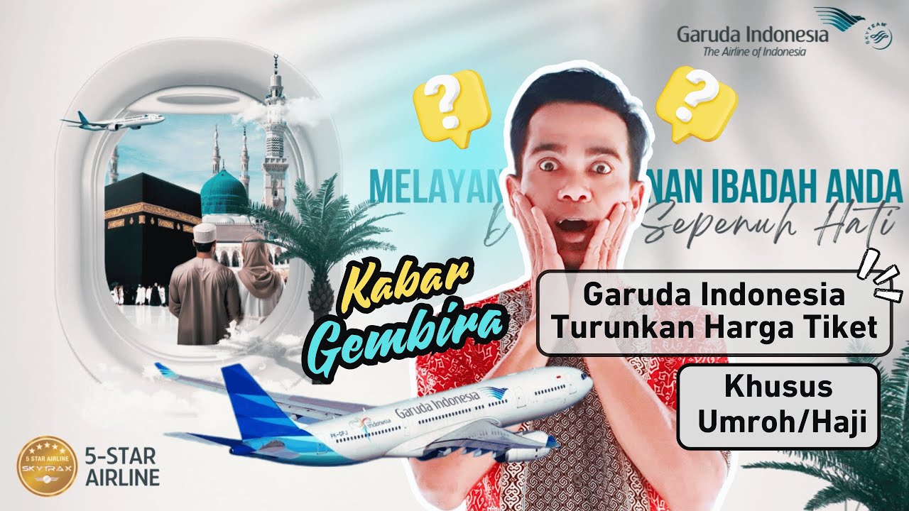 KABAR GEMBIRA. Garuda Indonesia Turunkan Harga Tiket dan Beri Harga ...
