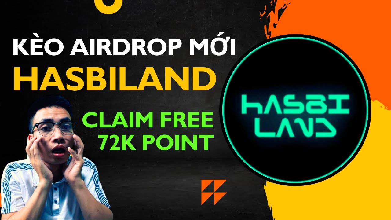 🎯 Hasbiland Airdrop: Hướng Dẫn Nhận 72.000 Points MIỄN PHÍ Trong 3 Phút! #airdrop #kiemtien # ...