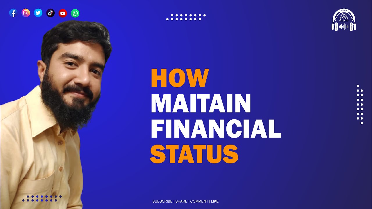 How to maintain Status | Mujtaba Farooq Awan | ASKERS-TALKS - YouTube