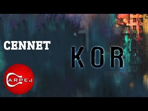Kor - Cennet (Official Audio)