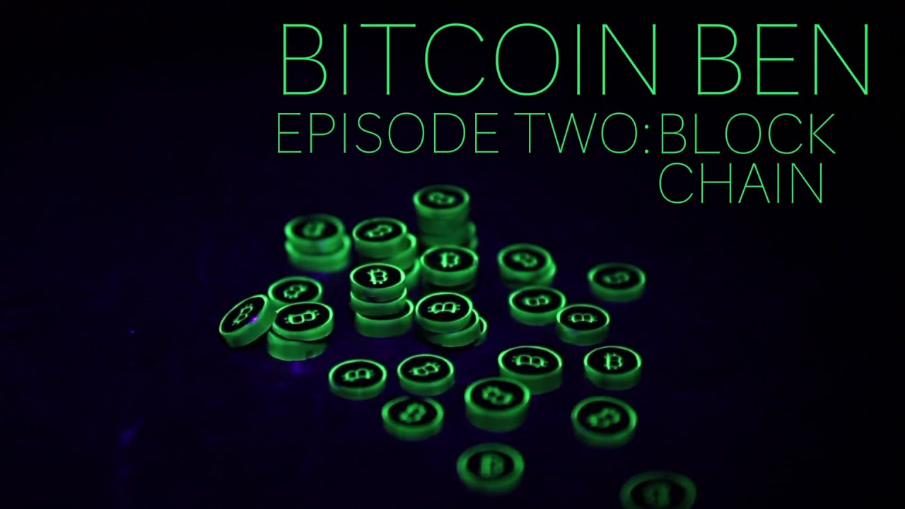 BITCOIN BEN EP2: BLOCKCHAIN EXPLAINED SIMPLY - YouTube