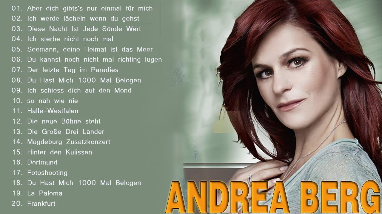 Andrea Berg Die besten Songs 2021 - Andrea Berg 2021- Andrea ...