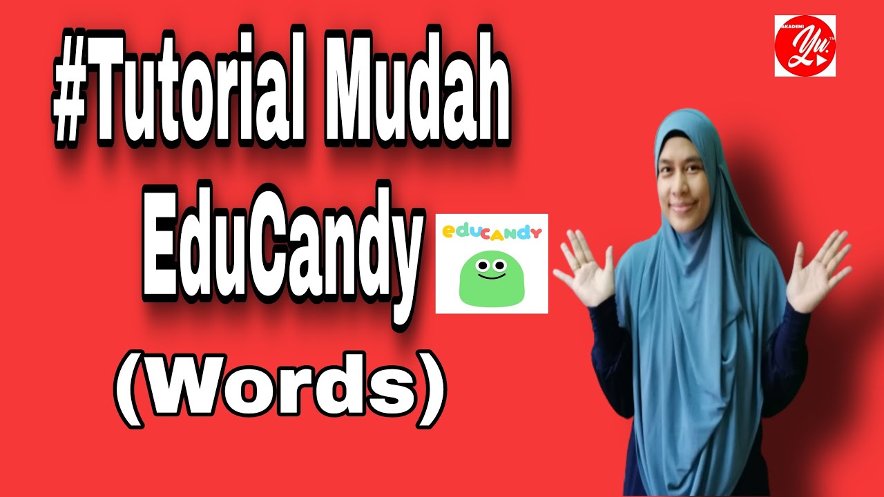 Tutorial Mudah educandy (Words) - YouTube