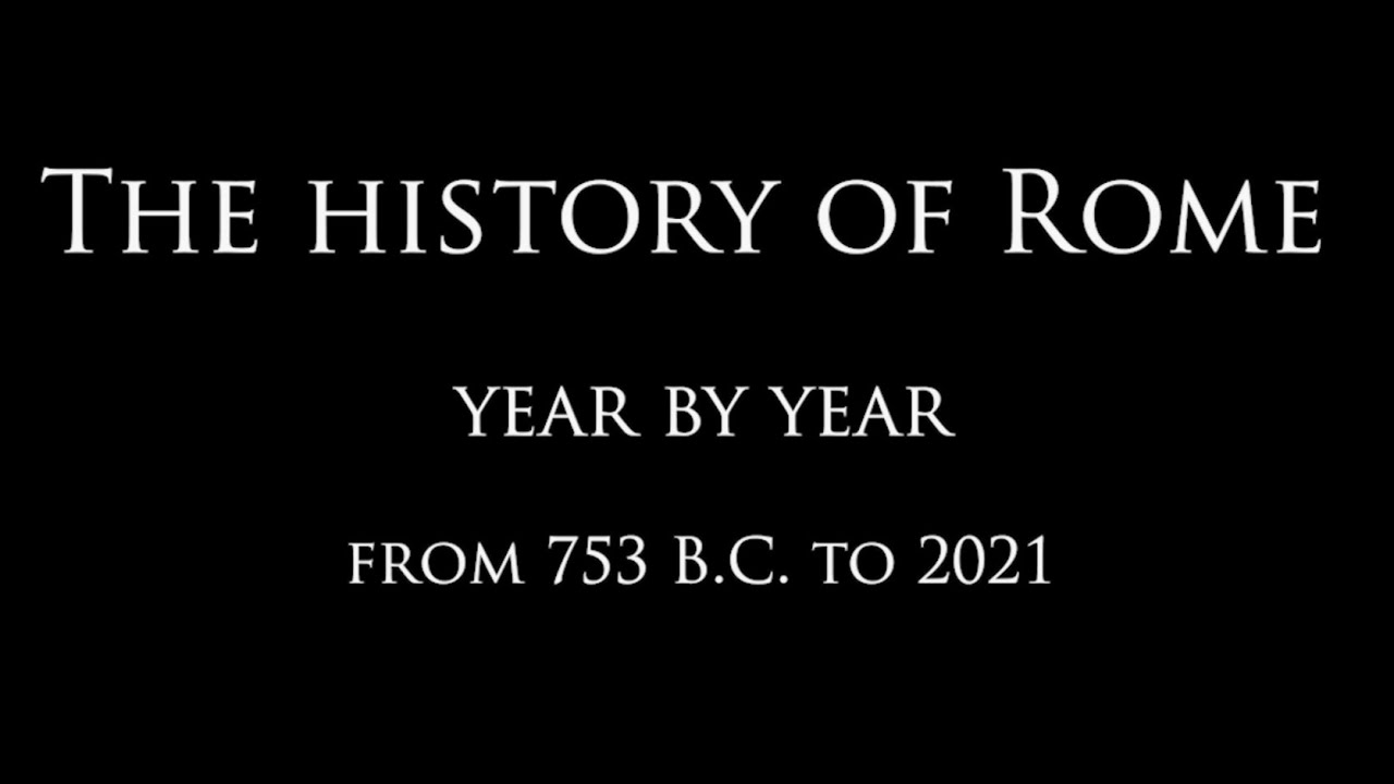 The History of Rome year by year - YouTube