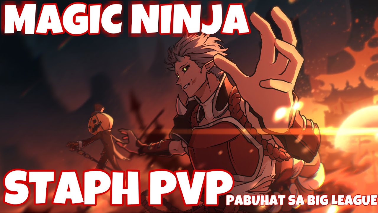 ENTERING THE BIG LEAGUE | Pabuhat Gaming Pa Rin | Staph PVP GC | Magic ...