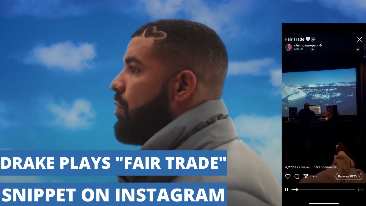 DRAKE Plays "Fair Trade" Snippet On IG - YouTube