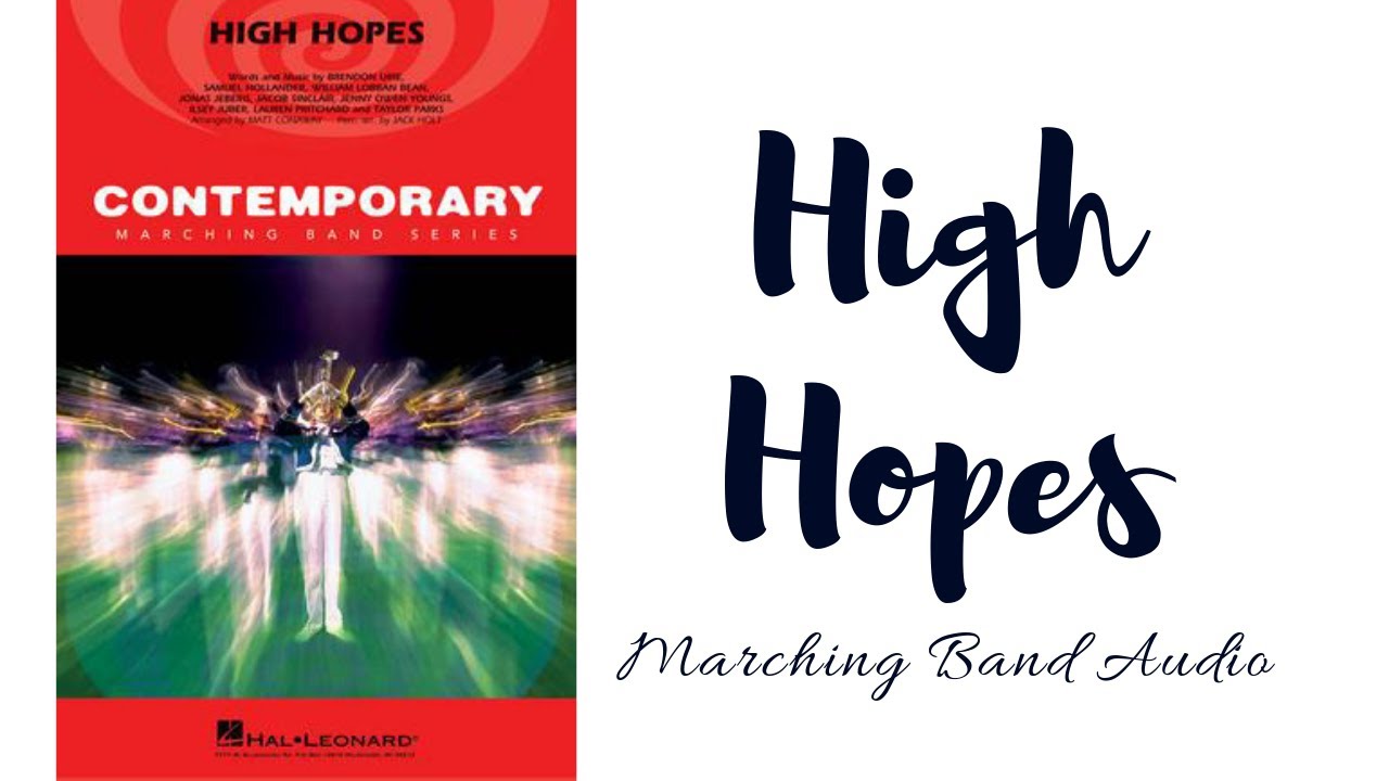 High Hopes - Marching Band Audio - YouTube