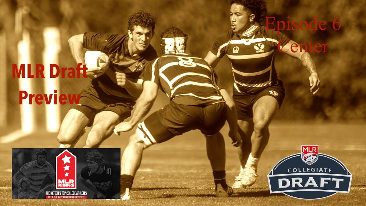 2024 MLR Draft Preview #6: Center - YouTube