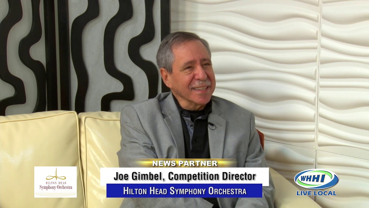 TALK OF THE TOWN | Joe Gimbel, Youth Concerto Competition | Hilton Head ...