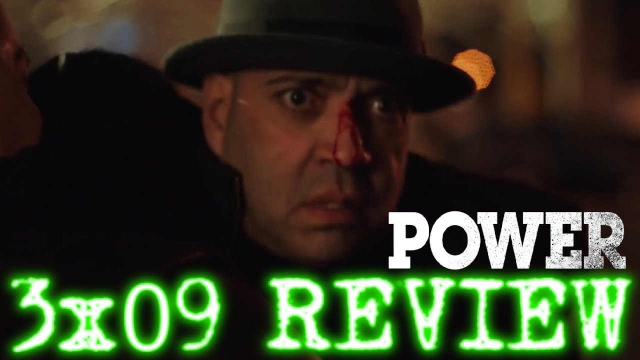 POWER | SEASON 3 EPISODE 9 | I CALL THE SHOTS | REVIEW - YouTube