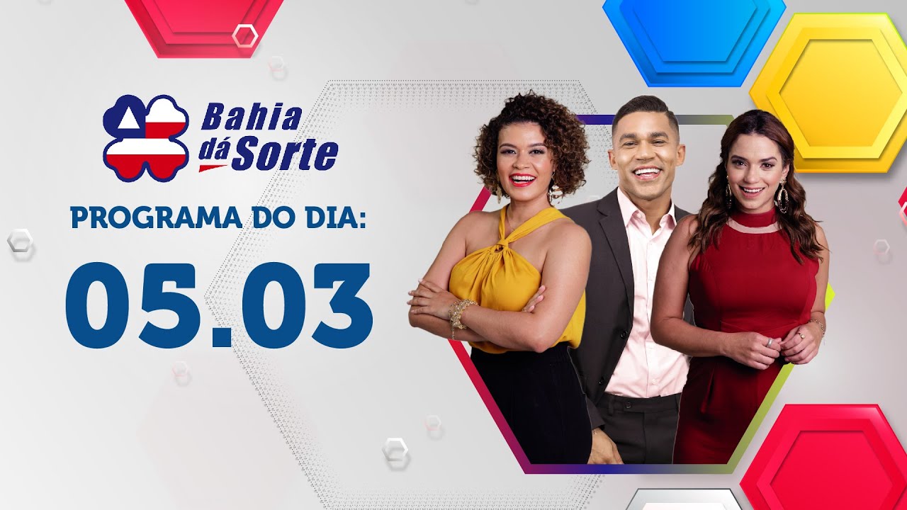 PROGRAMA COMPLETO | BAHIA DÁ SORTE 05.03.23 - YouTube