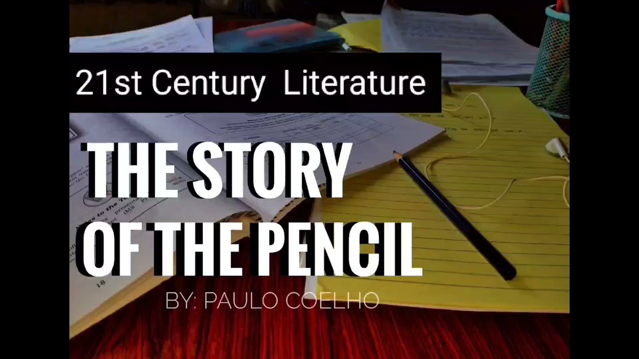 THE STORY OF THE PENCIL By Paulo Coelho YouTube the-story-of-the-pencil-by-paulo-coelho-youtube