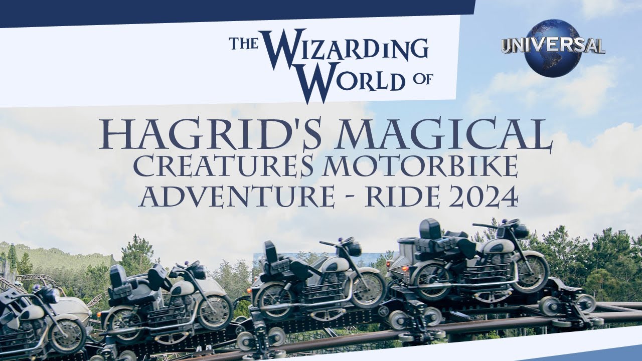 Universal Studios - Hagrid's Magical Creatures Motorbike Adventure ...