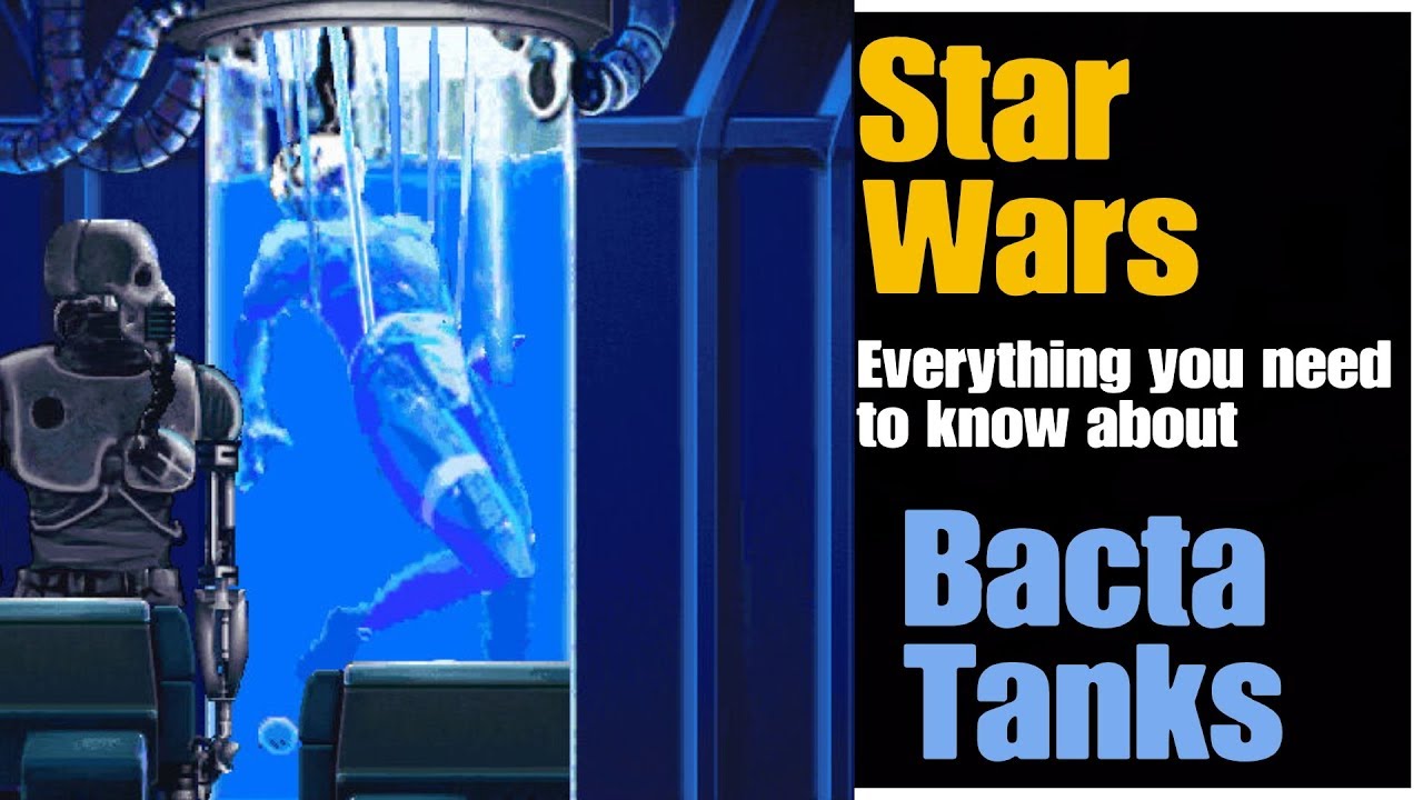 Bacta Tanks - Star Wars Weapons & Tech - YouTube
